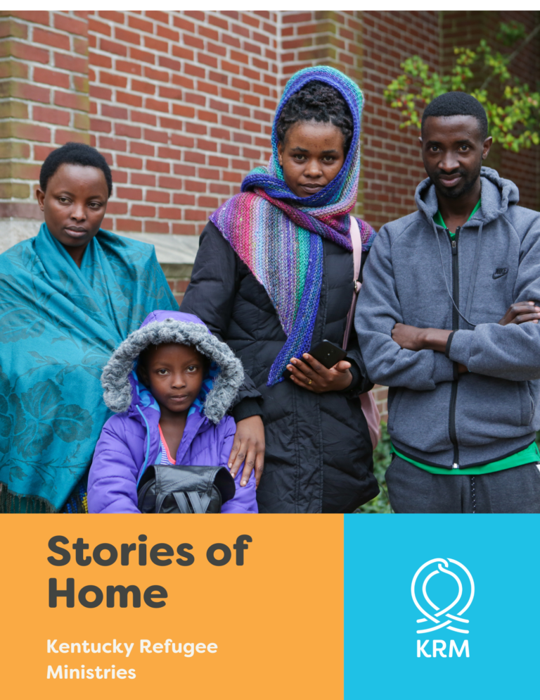 Impact Report: Stories From Home - Kentucky Refugee Ministries, Inc.